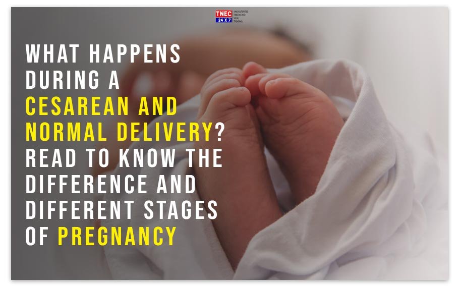 What Happens During A Cesarean And Normal Delivery?