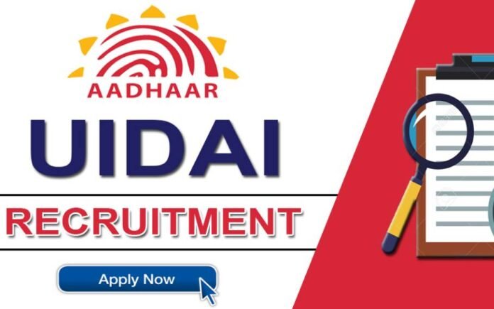UIDAI Recruitment 2022; Apply Now!