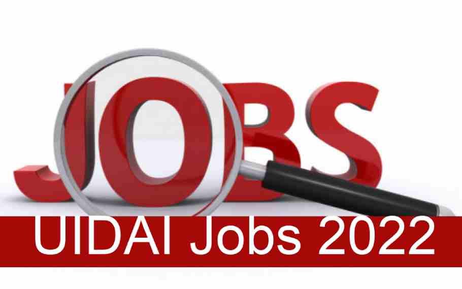 Uidai Recruitment 2022